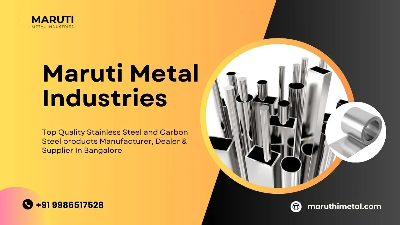 Maruti Metal Industries: Stainless Steel & Metal Solutions